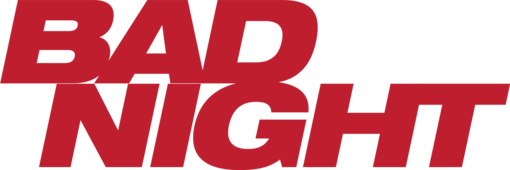 Bad Night - Alchetron, The Free Social Encyclopedia